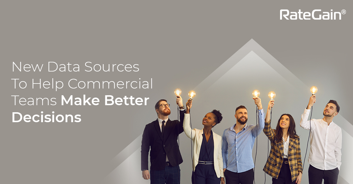New Data Sources for Better Hotel Commercial Team Decisions